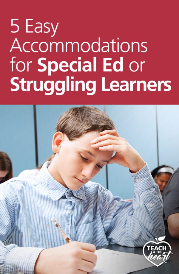 5 Easy Accommodations for Special Ed or Struggling Learners - Teach 4 ...