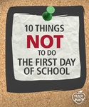 What NOT to Do the First Day of School