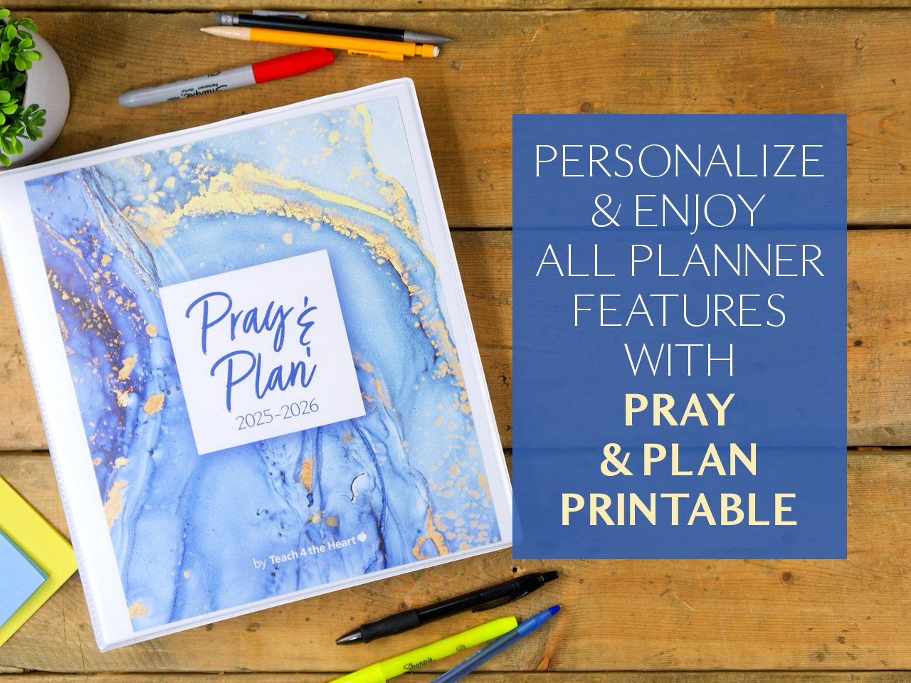 Printable Pray & Plan | Planner 2025/26 - Teach 4 the Heart