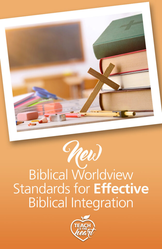 New Biblical Worldview Standards for Effective Biblical Integration