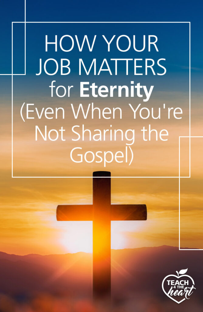 How Your Job Matters for Eternity