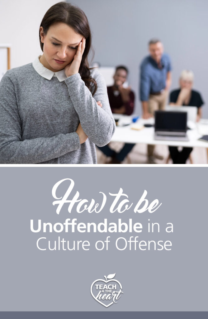 How to be Unoffendable in a Culture of Offense